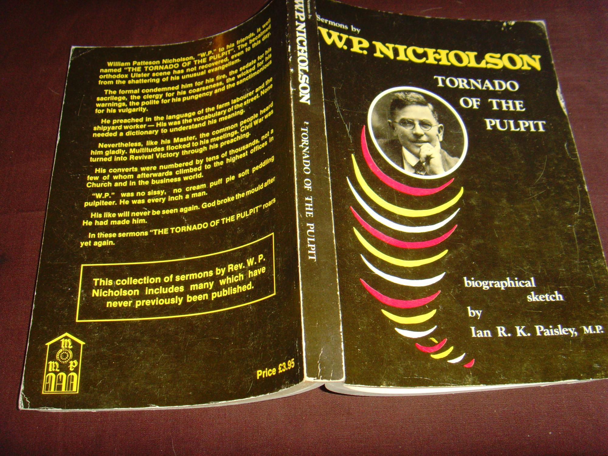Sermons by W.P. Nicholson-Tornado of The Pulpit by Nicholson, W.P. & Paisley, Ian R.P. (M.P ...