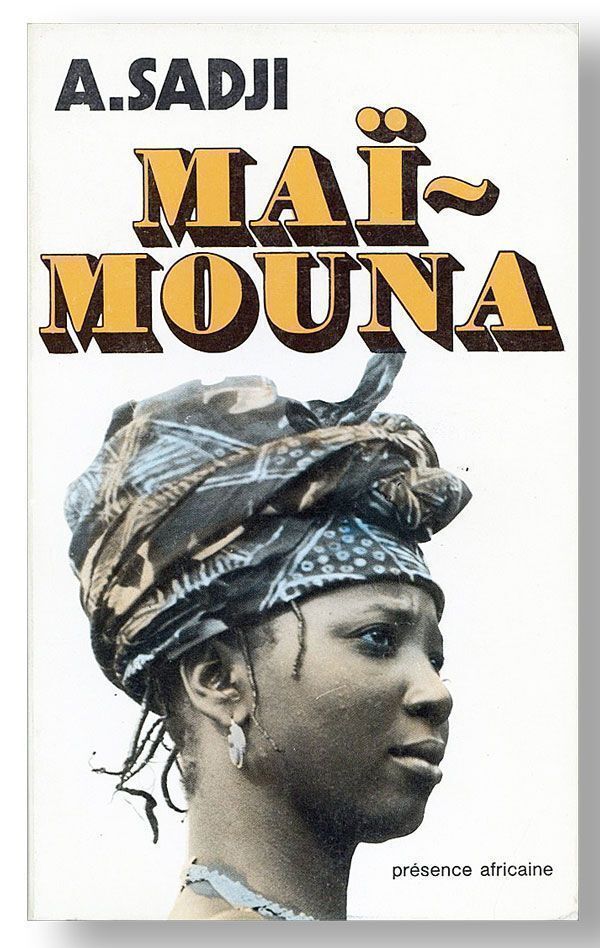 Maimouna: Roman von SADJI, Abdoulaye: (1958) 1972 Printing. | Lorne ...