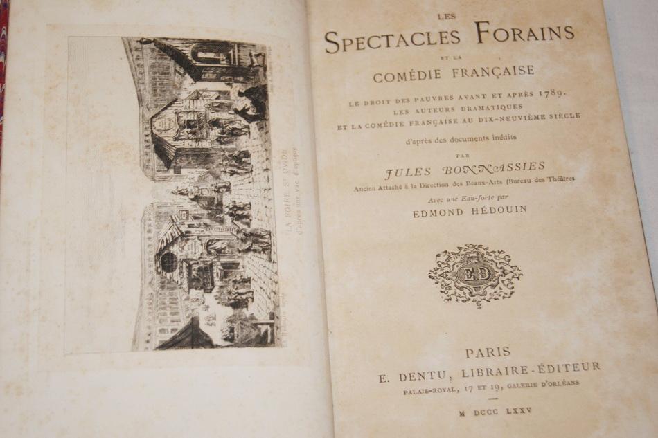 LES SPECTACLES FORAINS ET LA COMEDIE FRANCAISE-LE DROIT DES PAUVRES ...