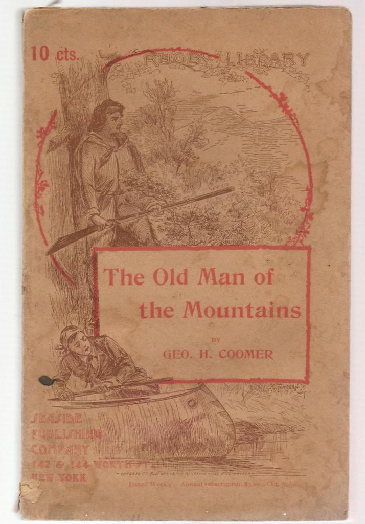 The Old Man Of The Mountains by Coomer, Geo. H: Fair Soft cover (1891 ...