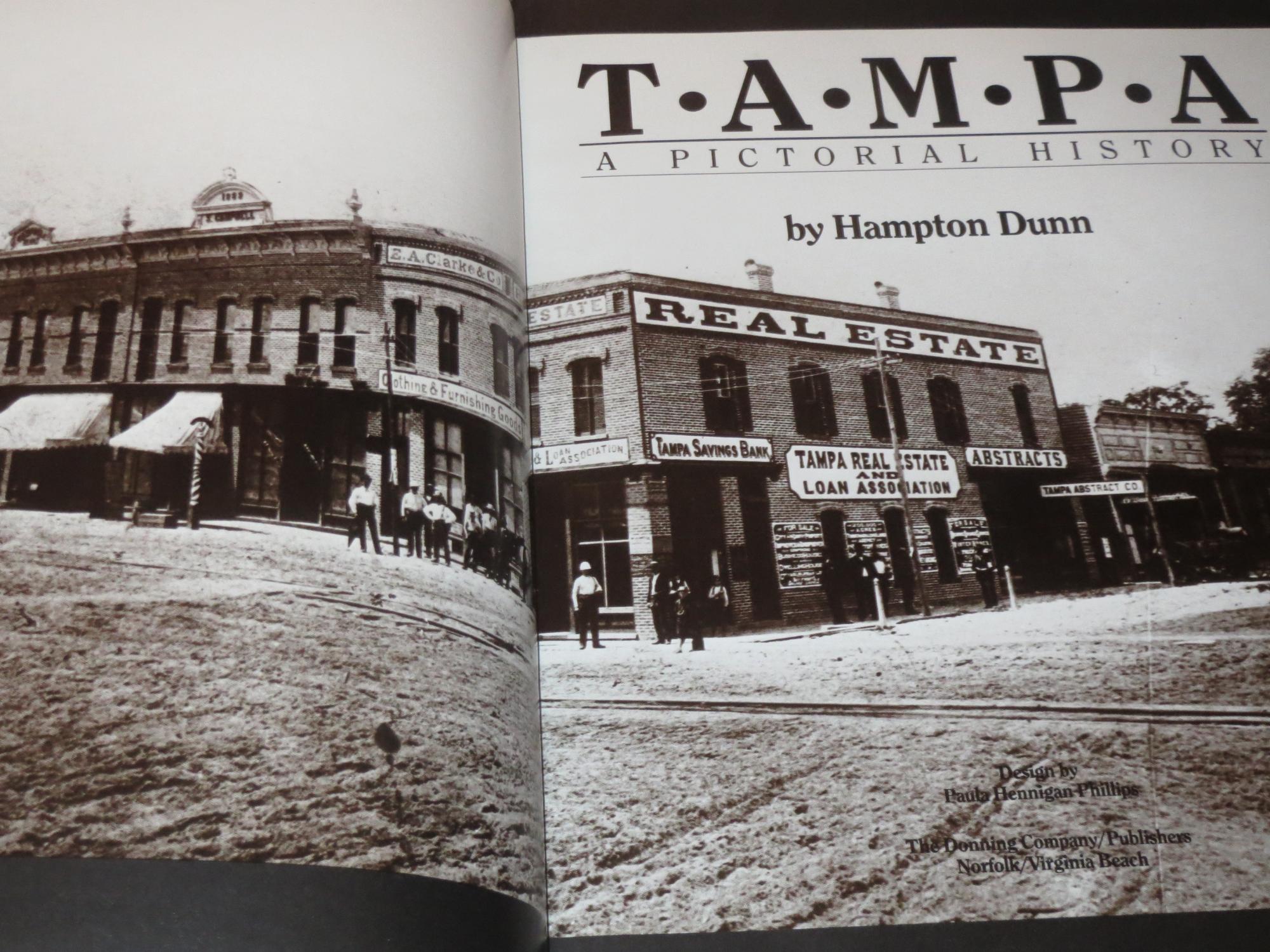 Tampa: A Pictorial History by Dunn, Hampton: Very Good Hardcover (1985 ...