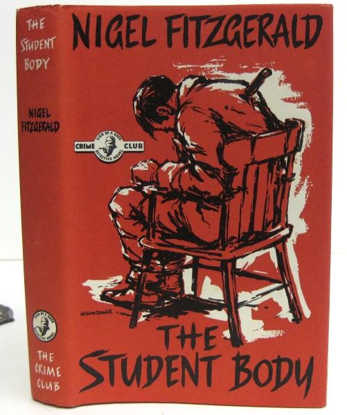 The Student Body by Fitzgerald, Nigel: very good (1958) | Aquila Books ...