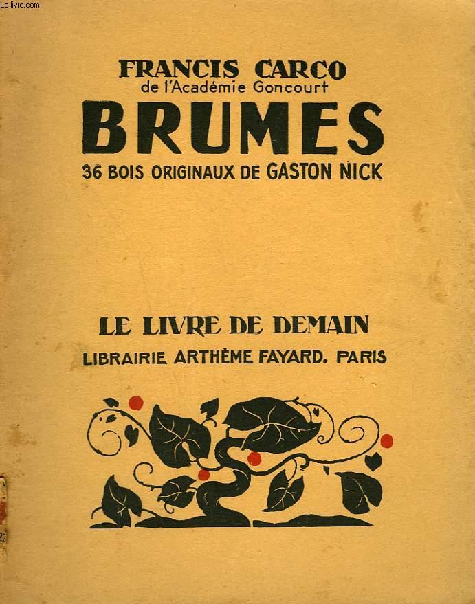 BRUMES. 36 BOIS ORIGINAUX DE GASTON NICK. LE LIVRE DE DEMAIN N° 221. by ...