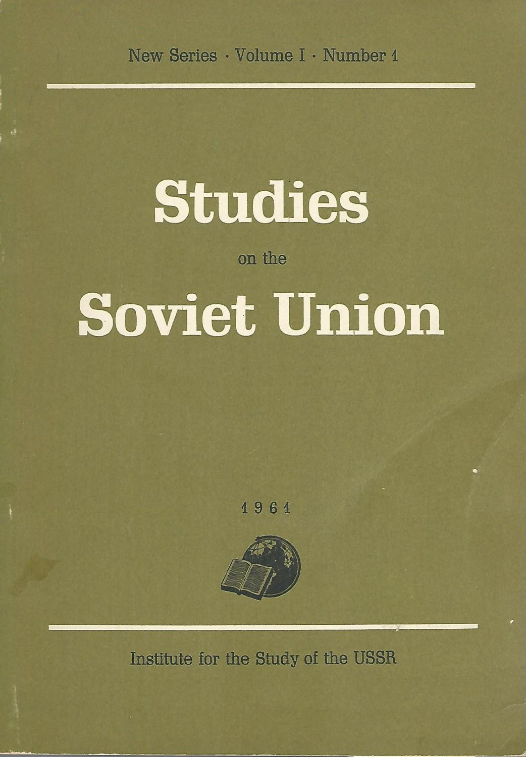 Studies on the Soviet Union: Institute for the Study of the USSR: New ...