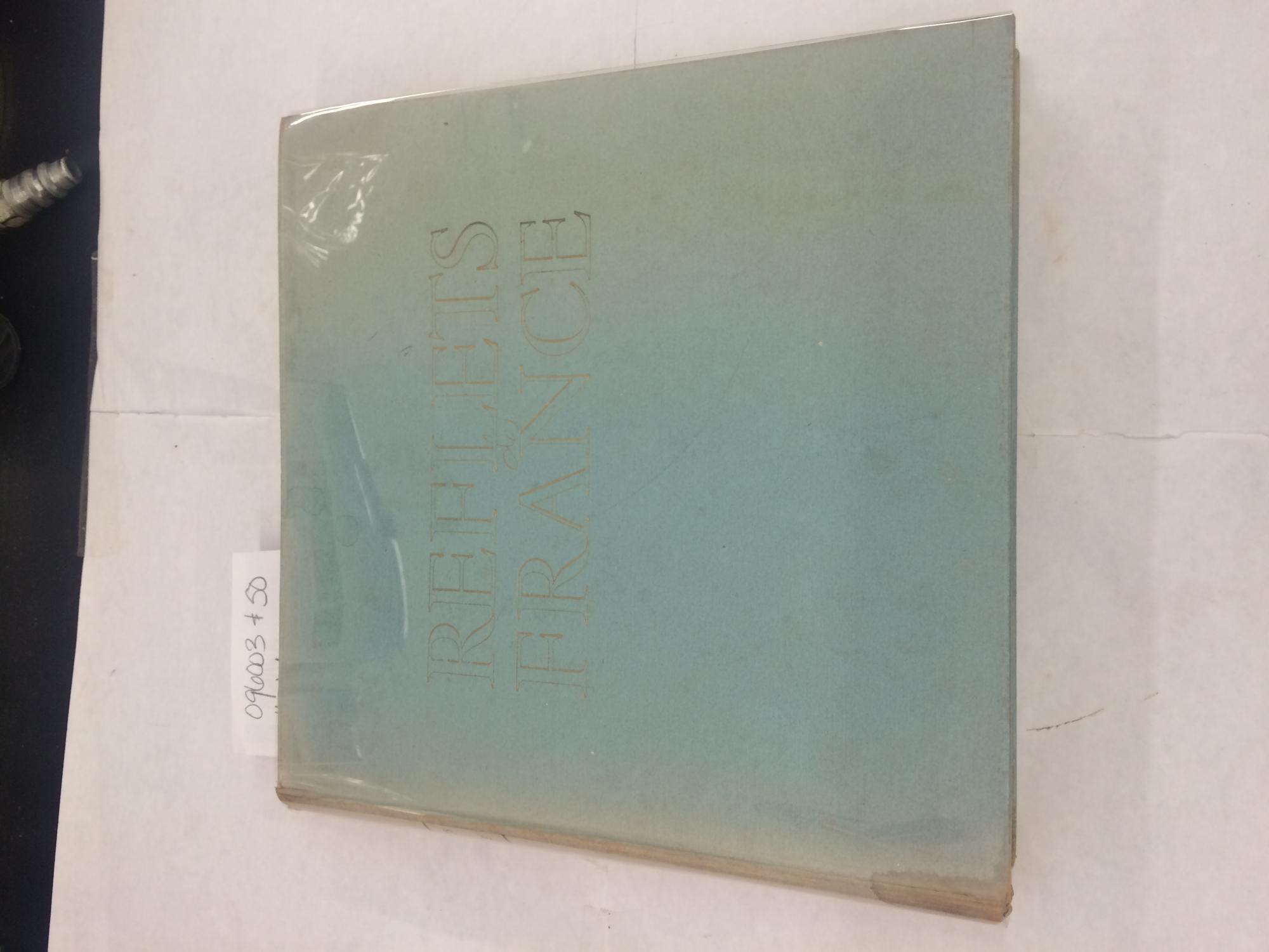 Reflets De France by Miquel, Rene: Good Hard Cover (1942) First French ...