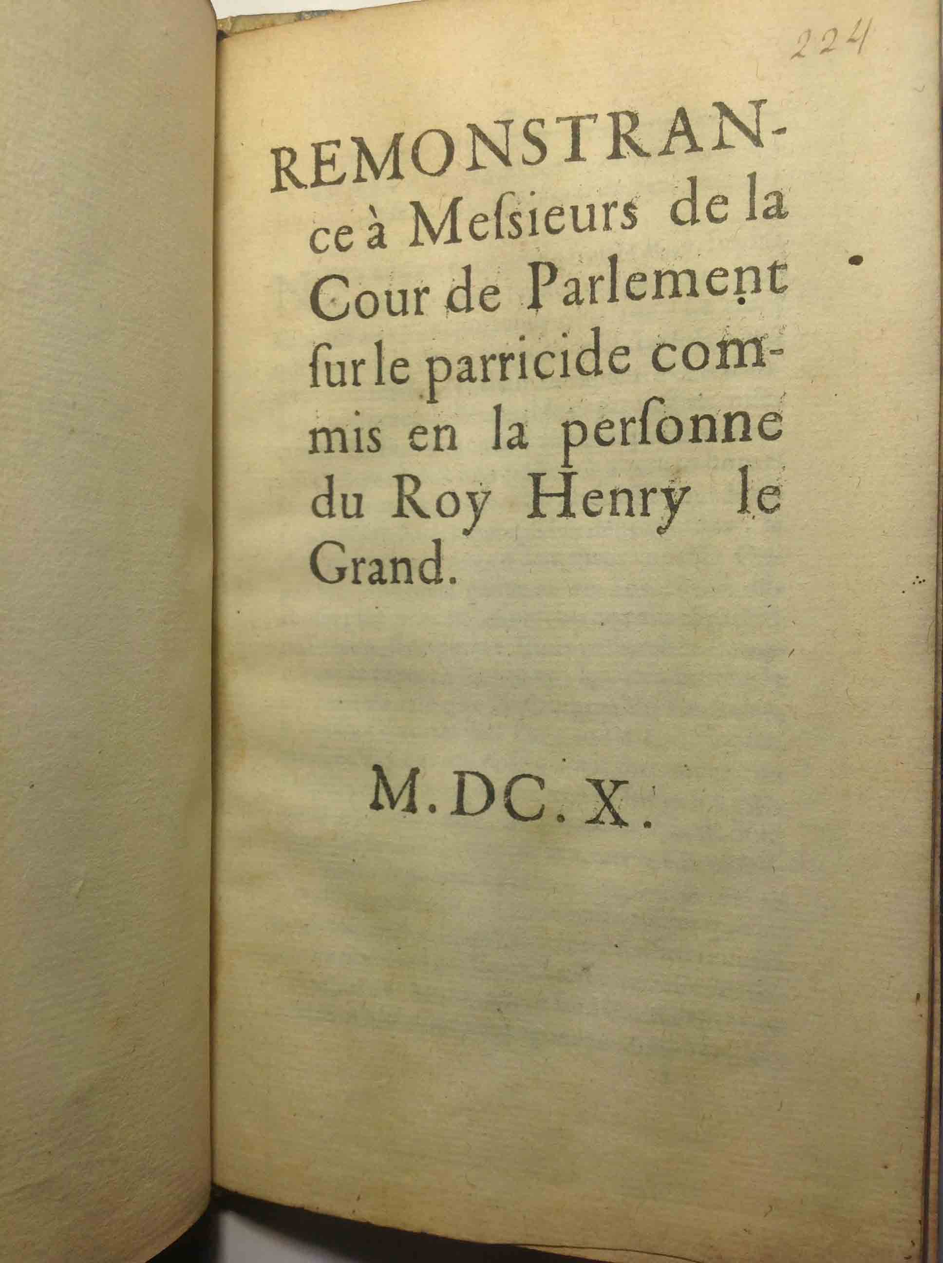 Remonstrance à Messieurs de la Cour de Parlement sur le parricide ...