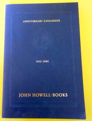 Anniversary Catalogue: One Hundred and Twenty Fine Books, Manuscripts ...