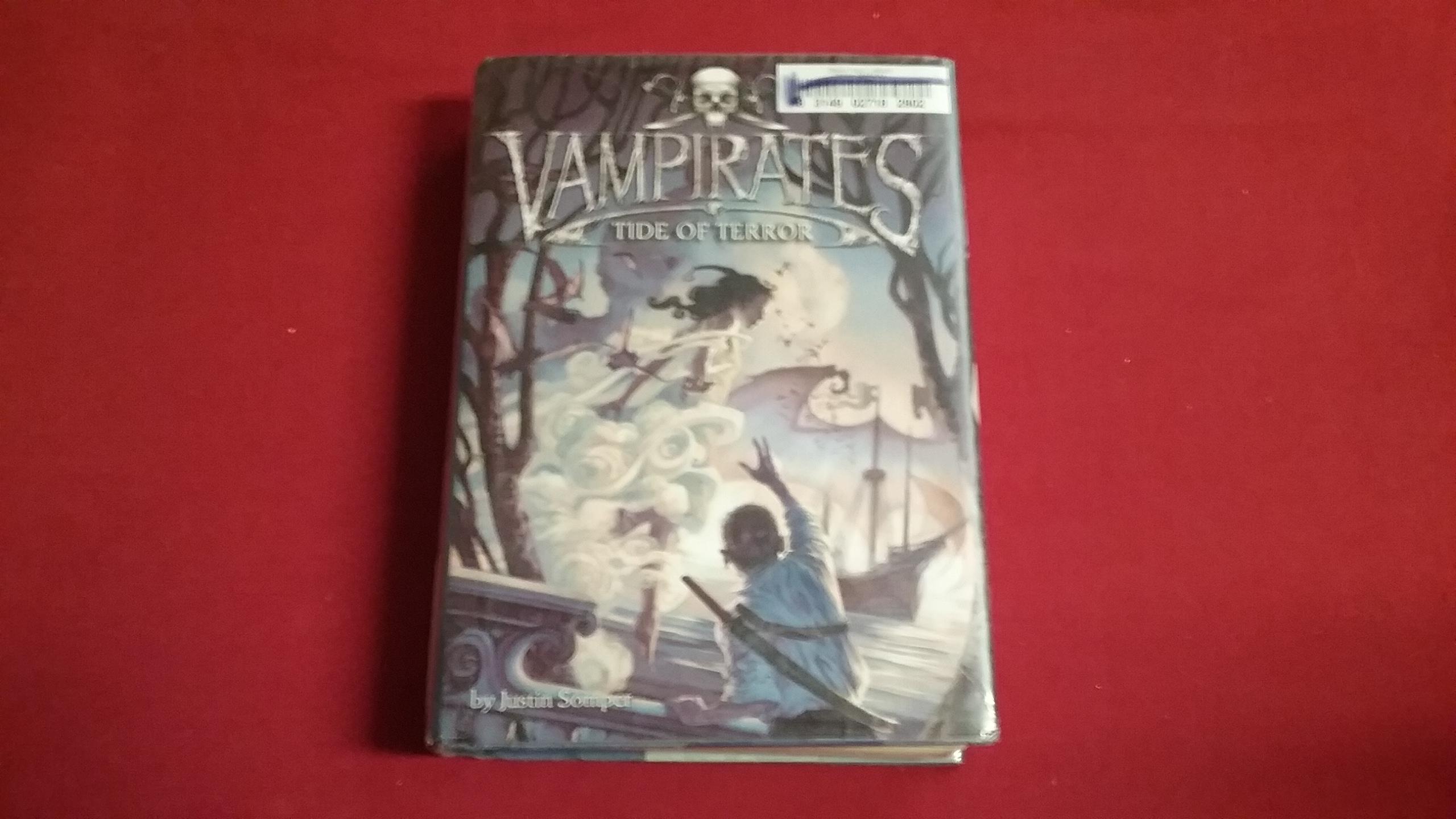 Vampirates: Tide of Terror by Somper, Justin: Good Hardcover (2007 ...