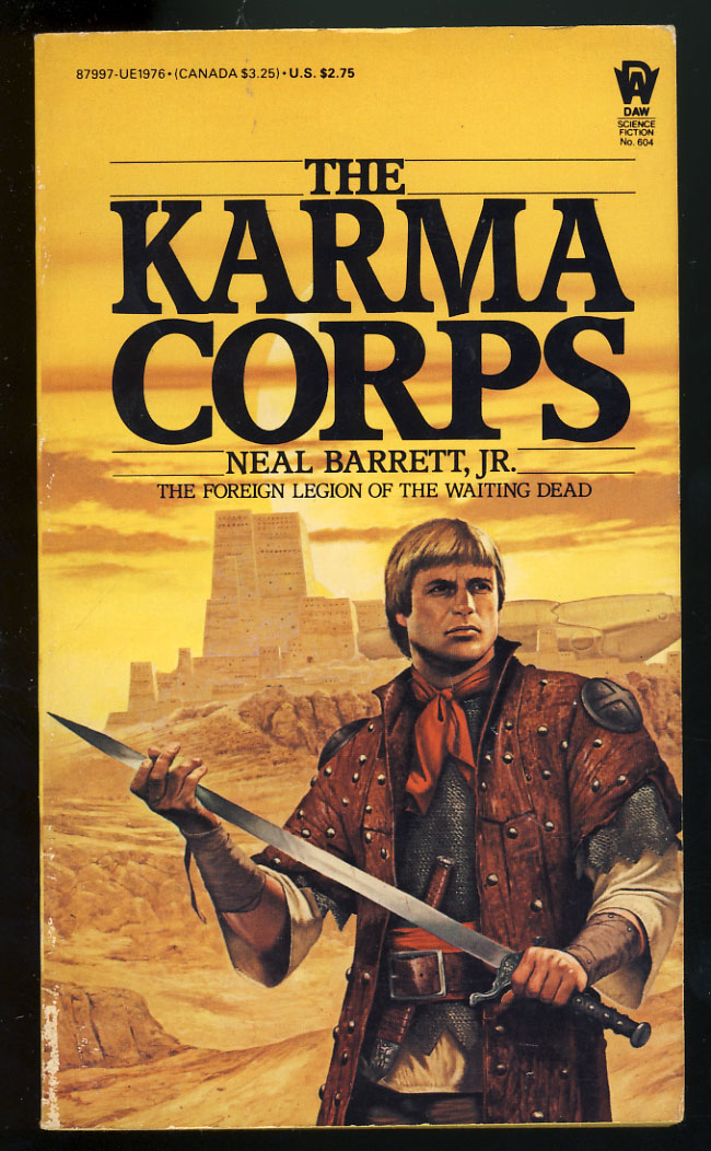 The Karma Corps by Barrett, Neal, Jr.: Paperback (1984) First Edition ...