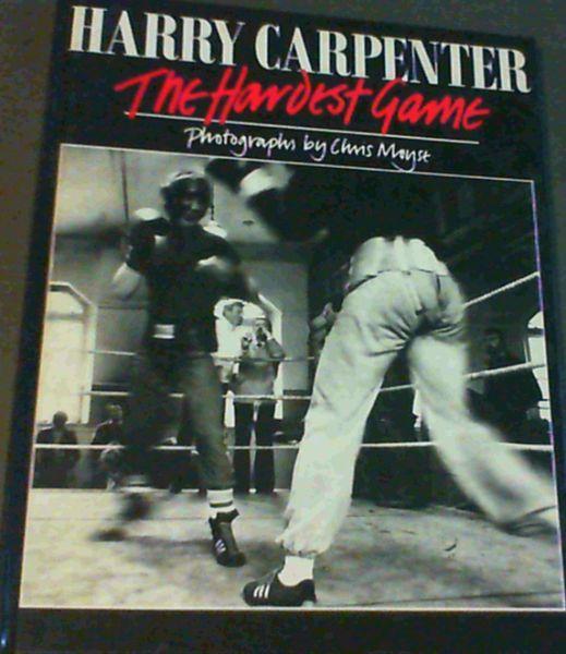 The Hardest Game von Carpenter, Harry: Very Good Hardcover (1981) 1st ...