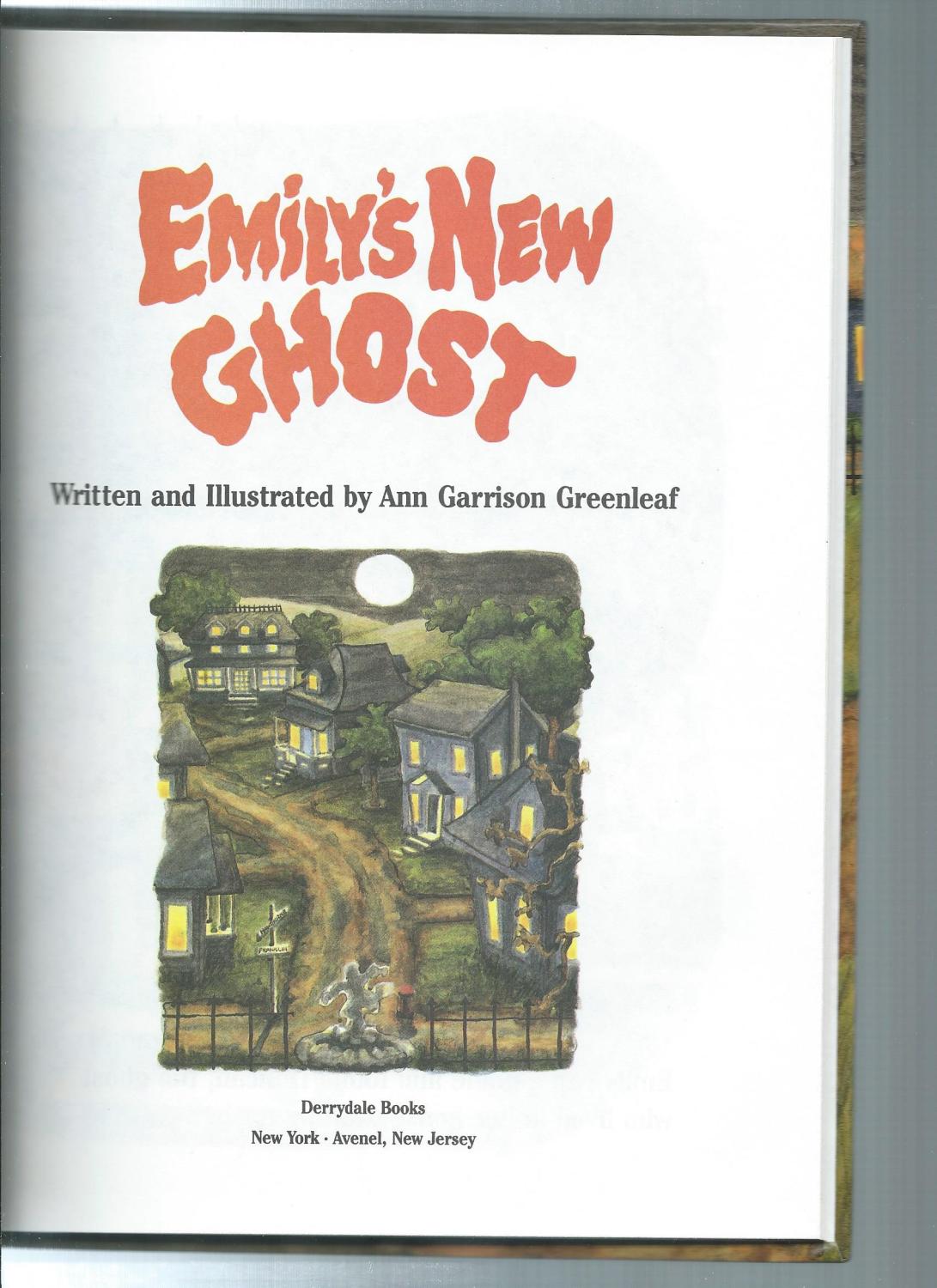 EMILY'S NEW GHOST by Greenleaf, Ann Garrison: Near Fine Hardcover (1993 ...