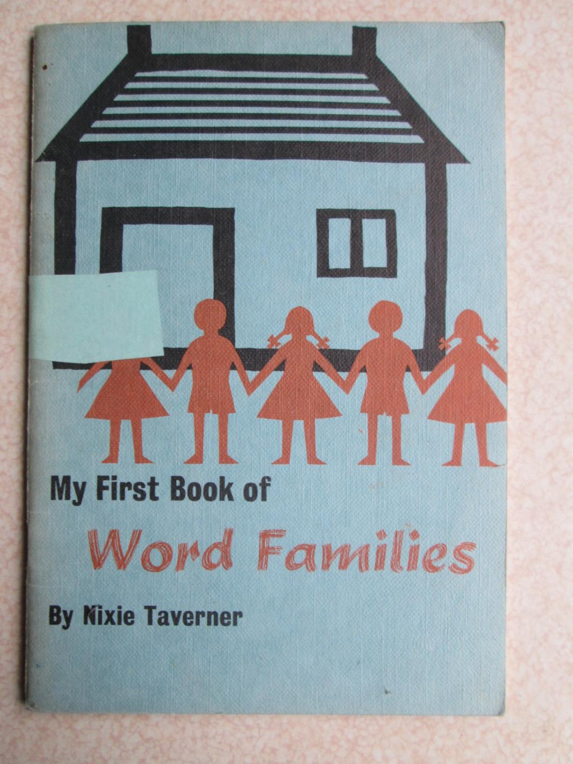 My First Book of Word Families by Nixie Taverner: Good Soft cover (1971 ...