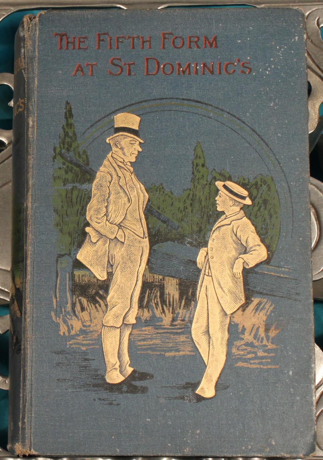 The Fith Form at St. Dominic's - A School Story by Talbot Baines Reed ...