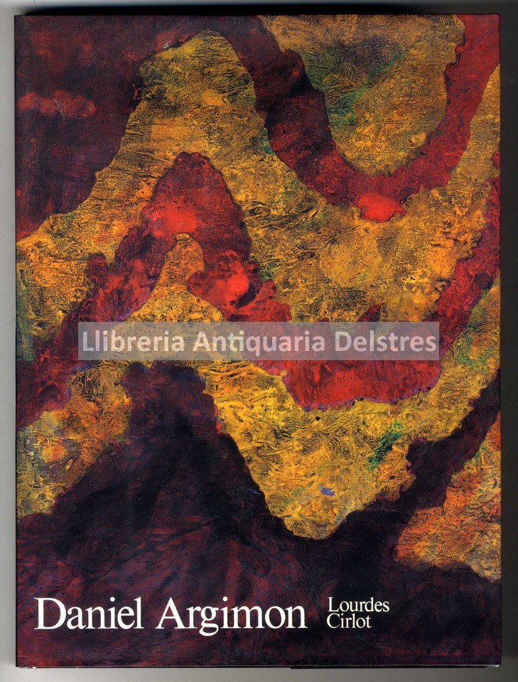 Daniel Argimon. by [ARGIMON] Cirlot, Lourdes.: (1988) | Llibreria ...