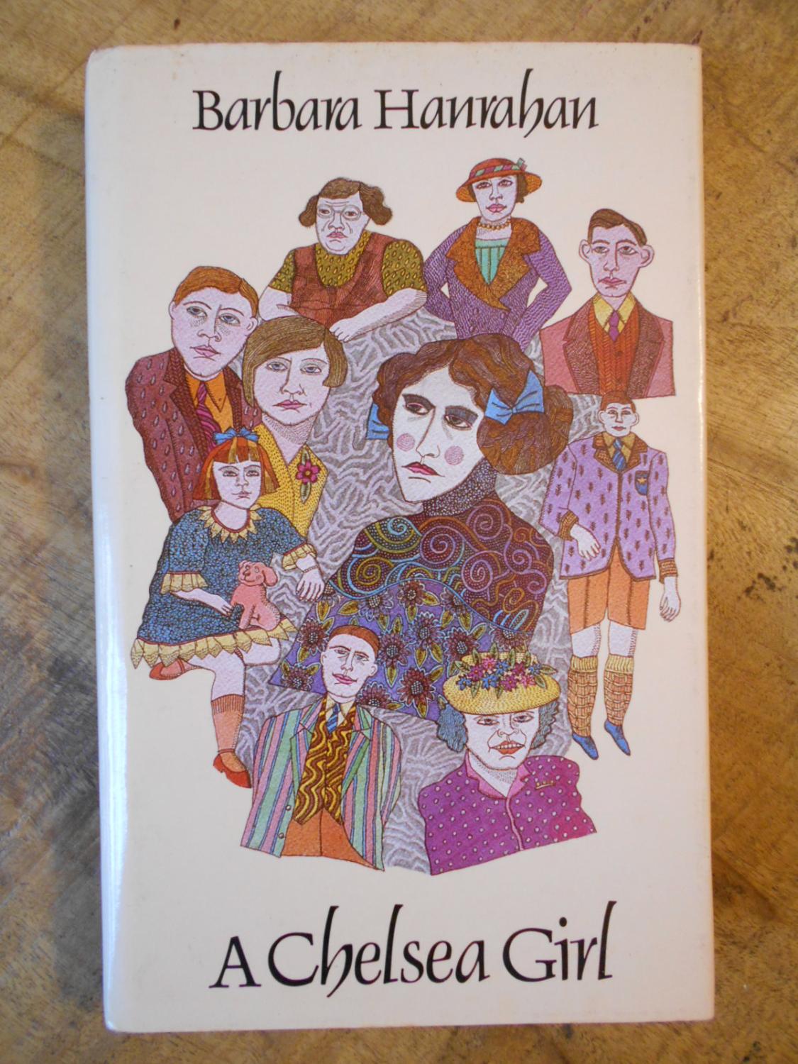 A CHELSEA GIRL by HANRAHAN, Barbara: Good Hardcover (1988) 1st Edition ...