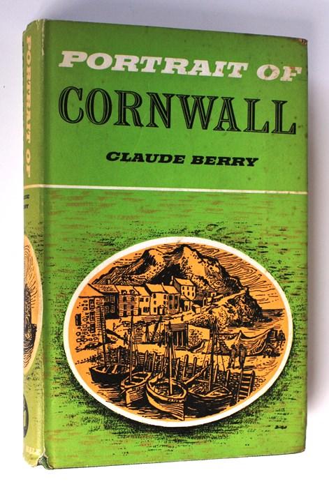 Portrait of Cornwall by Claude Berry: Good Hardcover (1963) 1st Edition ...
