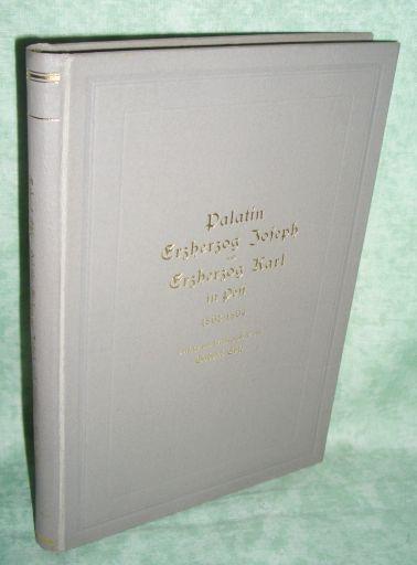 Palatin Erzherzog Joseph und Erzherzog Karl in Pest 1803/1804. von ...