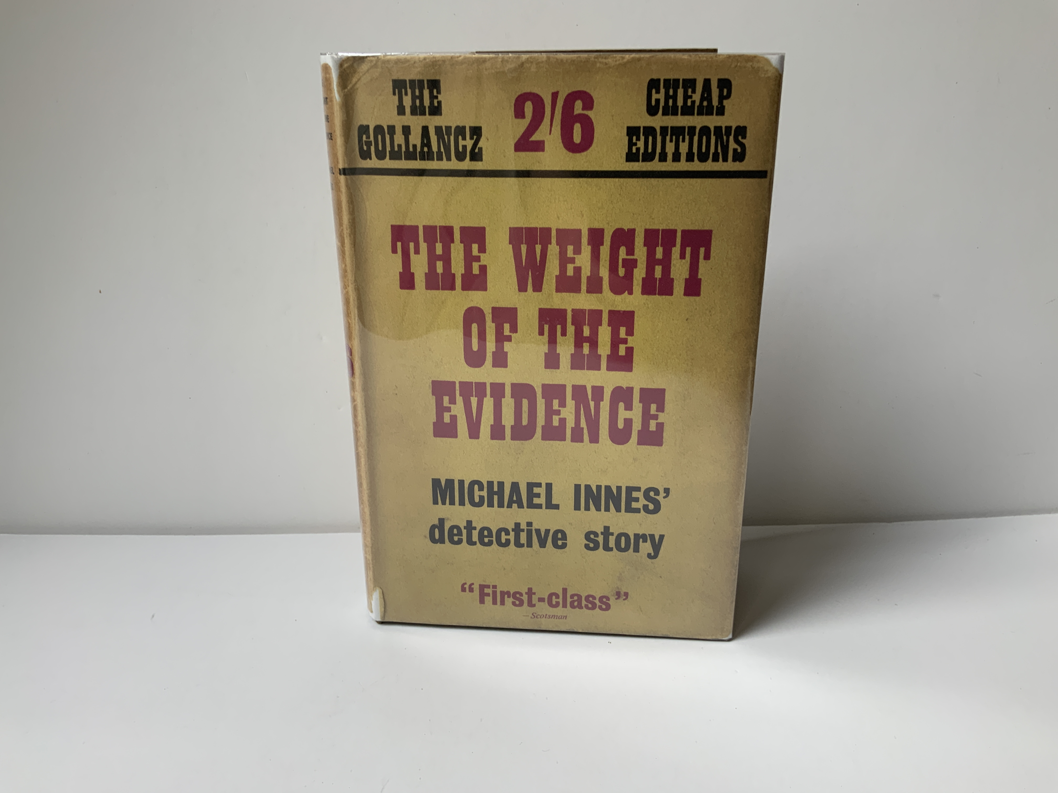 THE WEIGHT OF THE EVIDENCE by Michael Innes: Fair Hardcover (1948) 3rd ...