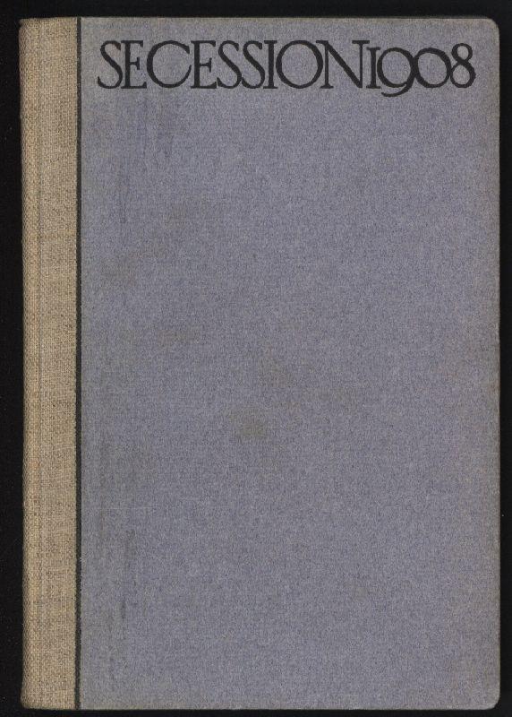 Katalog der fünfzehnten Ausstellung der Berliner Secession Berlin 1908 ...
