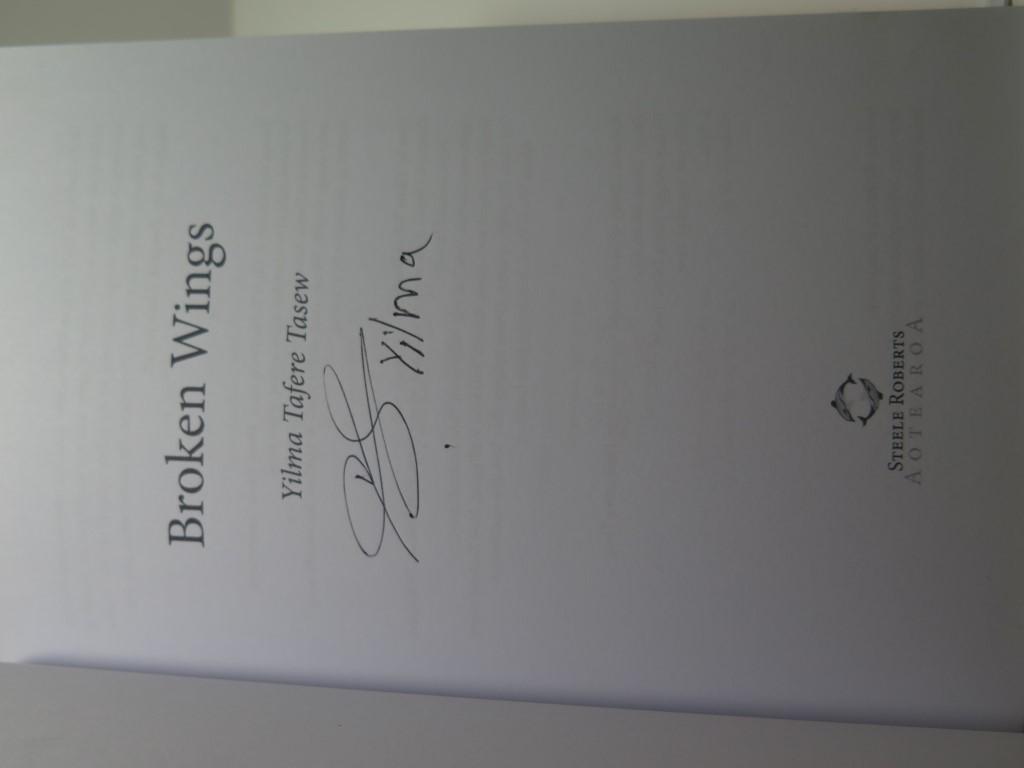 Broken Wings de Yilma Tafere Tasew. Intoduction by Mark Pire. Foreward ...