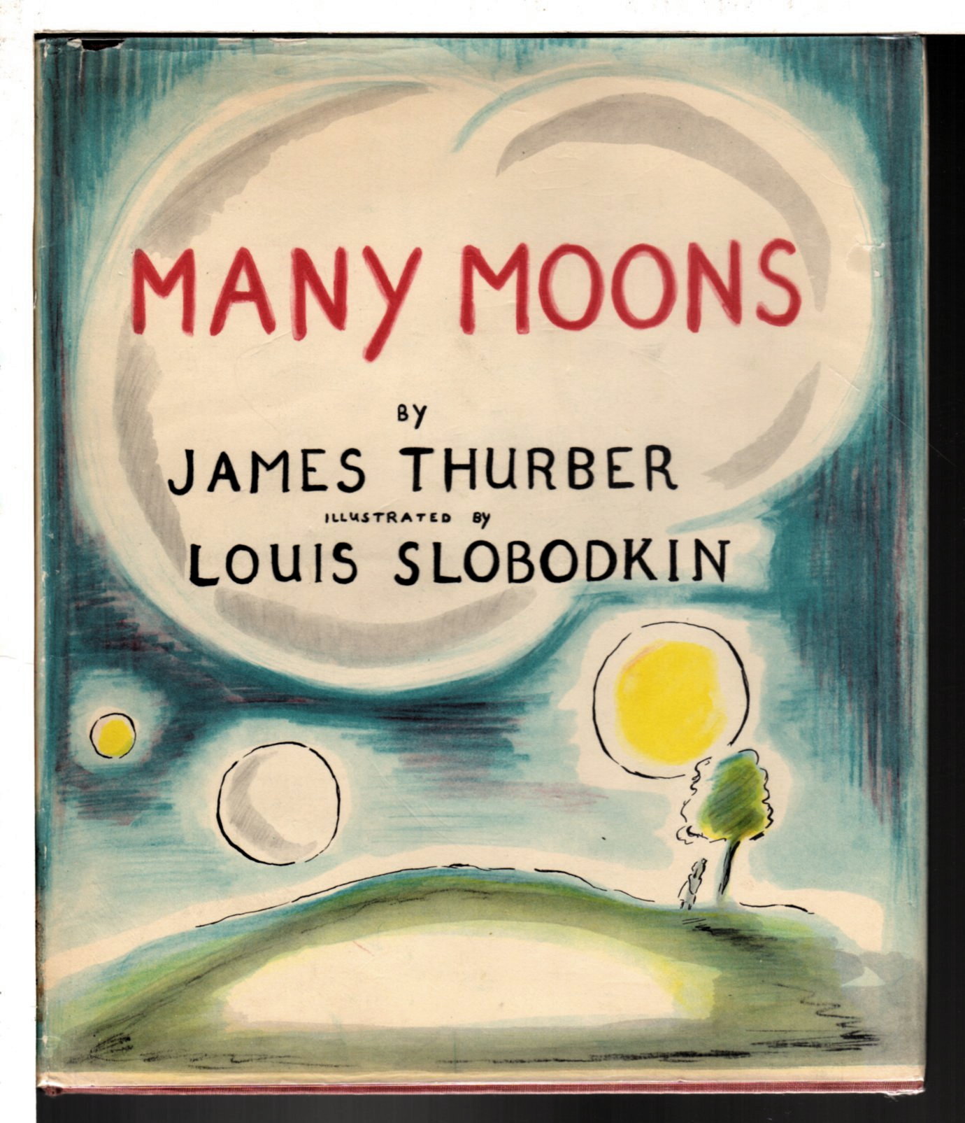 MANY MOONS. by Thurber, James (illustrated by Louis Slobodkin ...