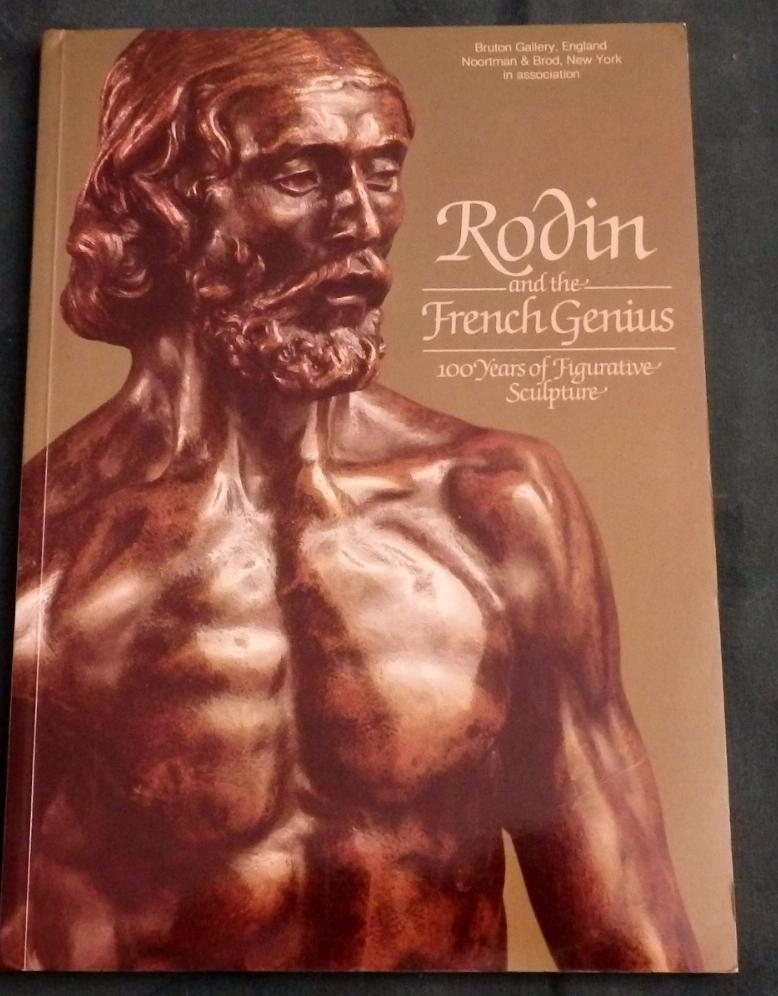 Rodin And The French Genius. 100 Years of Figurative Sculpture. by ...