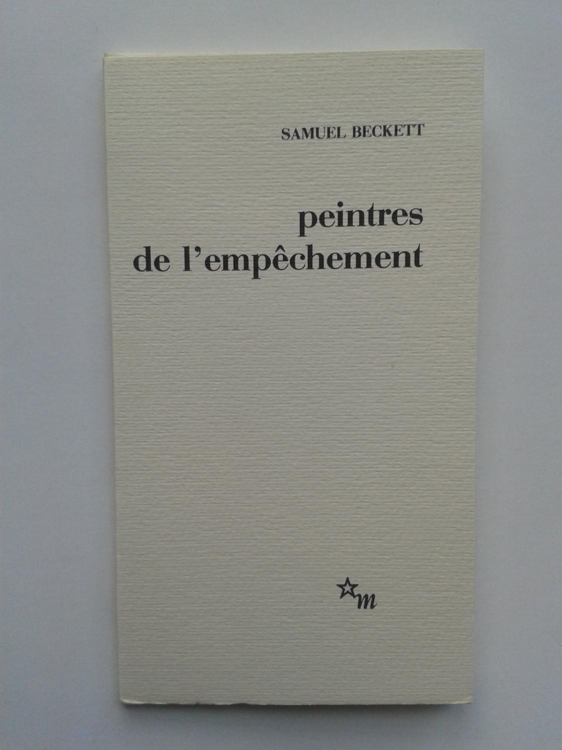 Peintres de l' Empêchement [ Exemplaire sur Vélin ] de BECKETT Samuel ...