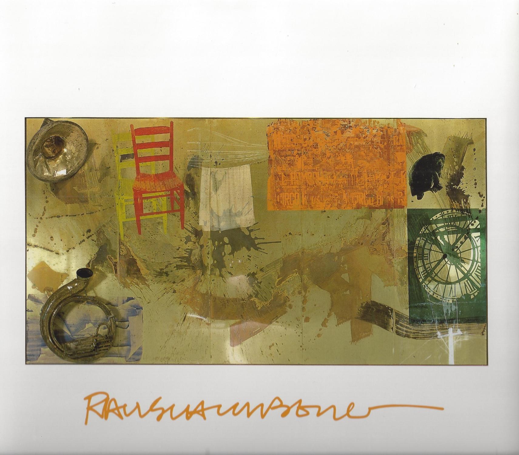 ROBERT RAUSCHENBERG by Zweite, Armin - Reinhold, Hiltrud - Rauschenberg ...