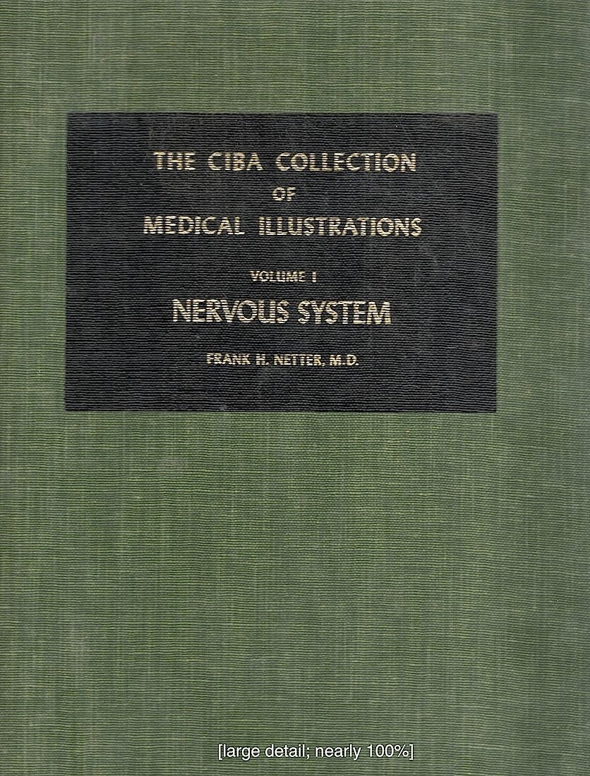 Ciba Collection of Medical Illustrations by Netter, Frank H ...