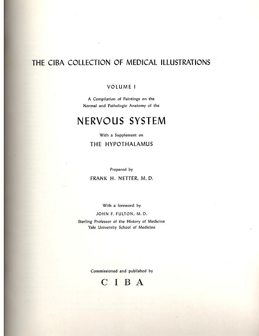 Ciba Collection of Medical Illustrations by Netter, Frank H ...