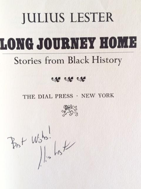 Long Journey Home: Stories from Black History by Julius Lester: Very ...