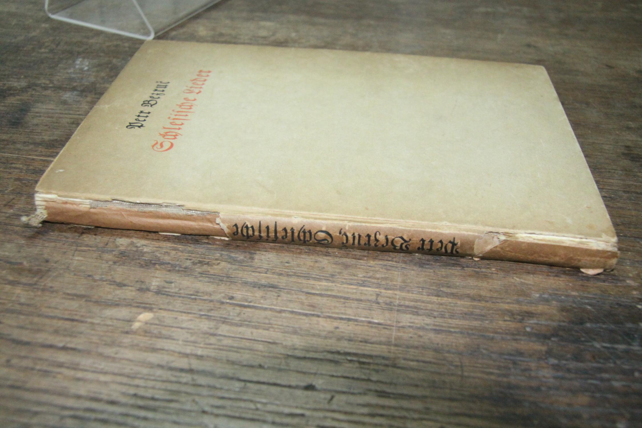 Schlesische Lieder by Petr Bezruc / Verdeutscht von Rudolf Fuchs ...