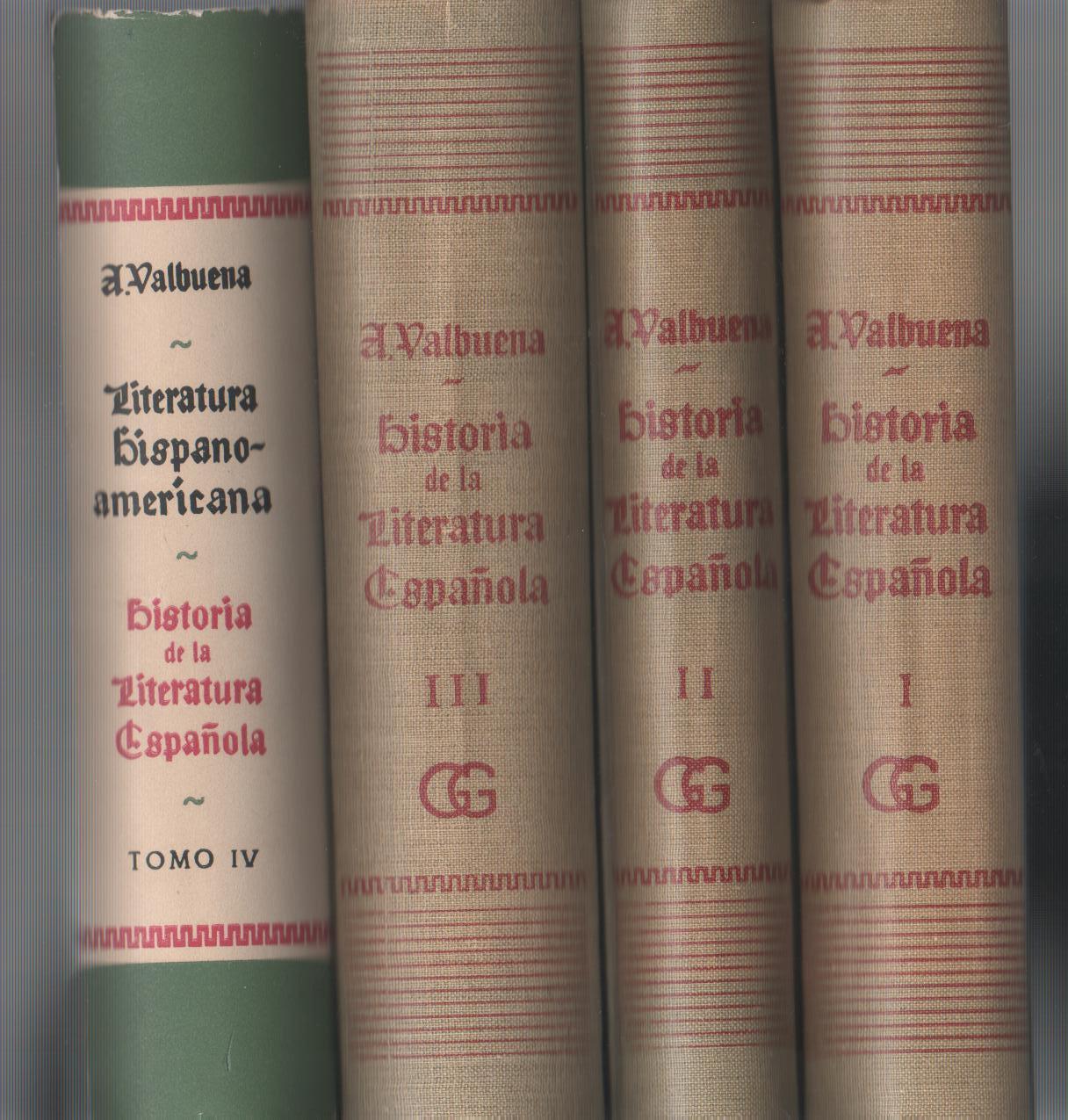 Historia de la literatura española. (4 Tomos). de VALBUENA PRAT, Ángel ...