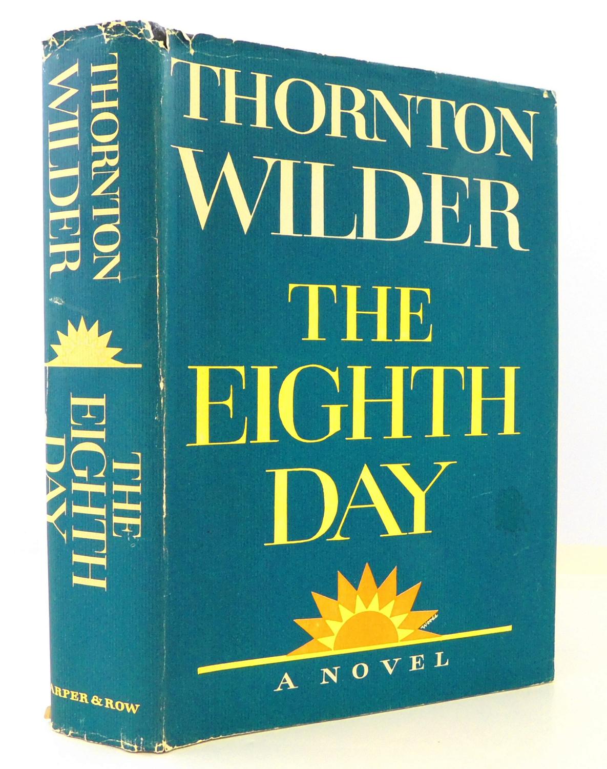 The Eighth Day by Wilder, Thornton: Very Good Hardcover (1967) First Edition. | The Parnassus ...