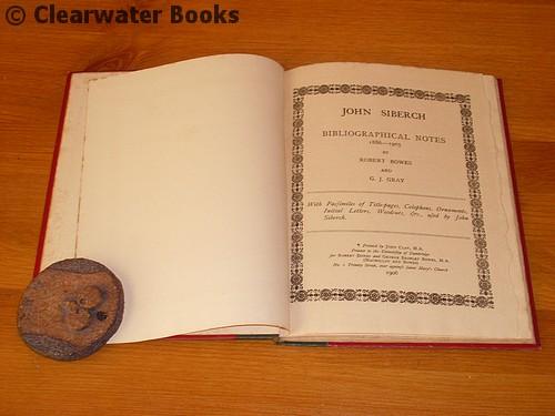 John Siberch. Bibliographical Notes of the first Cambridge Printer ...