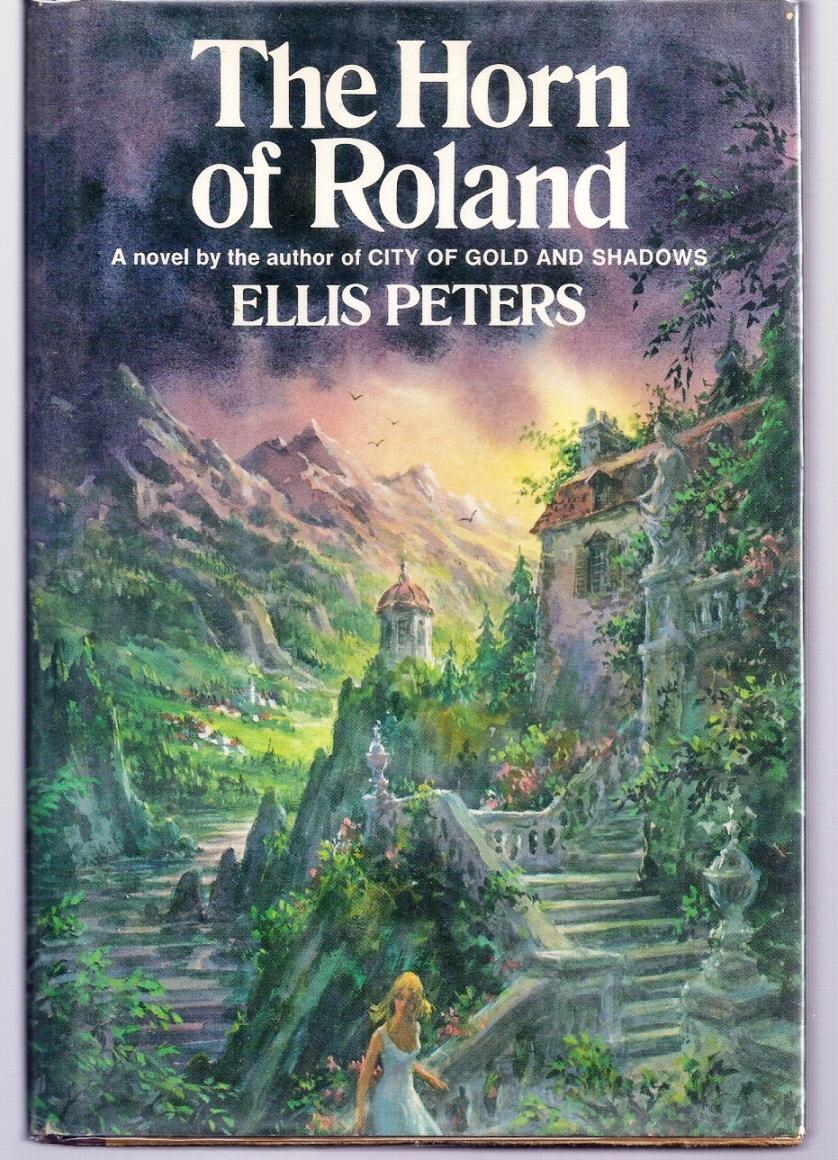THE HORN OF ROLAND by PETERS, Ellis: Hardcover (1974) First American ...