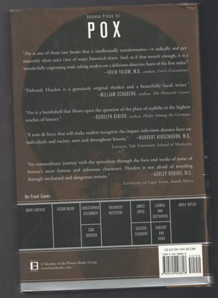 Pox: Genius, Madness, And Mysteries Of Syphilis by Hayden, Deborah ...