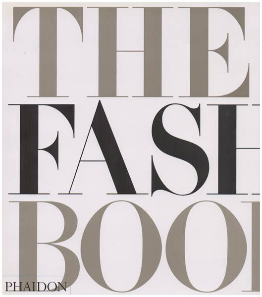 The fashion book. by Buttolph, Angela; Mackrell, Alice; Martin, Richard ...