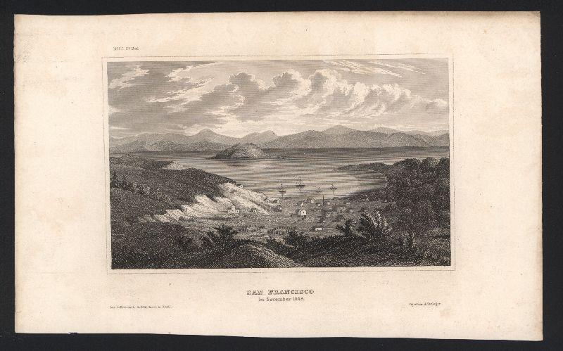 Original Stahlstich / steel engraving San Francisco im November 1848 ...