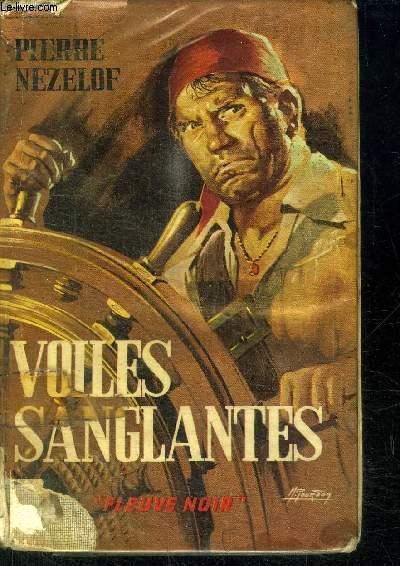 VOILES SANGLANTES by NEZELOF PIERRE: bon Couverture rigide (1968) | Le ...