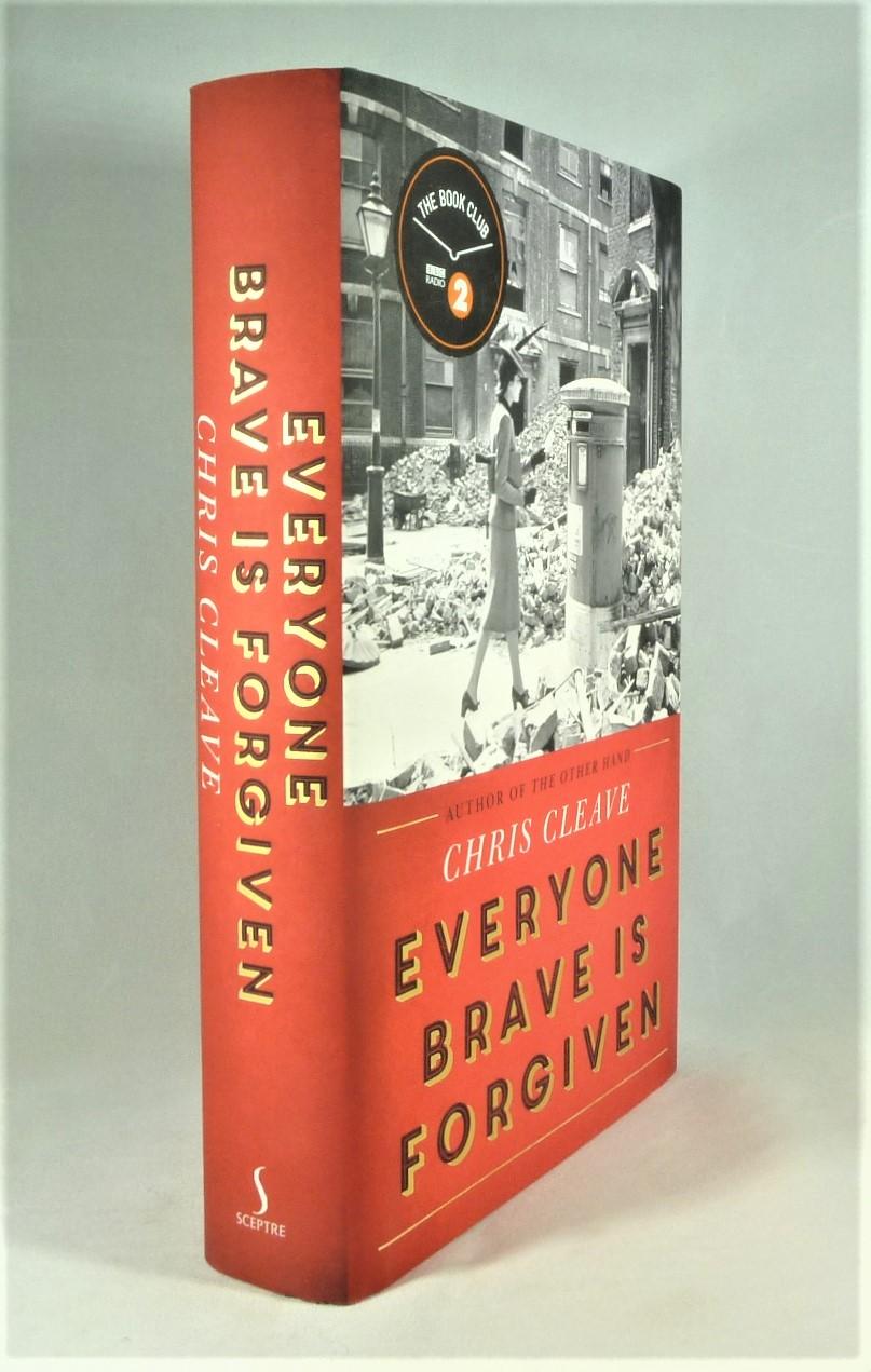 Everyone Brave is Forgiven *SIGNED First Edition 1/1* by CLEAVE, Chris ...