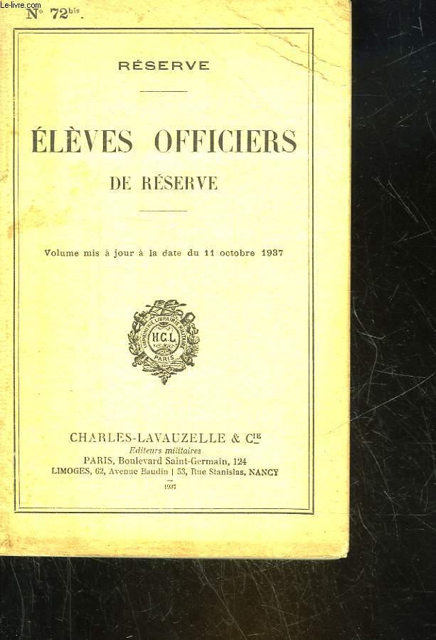 ELEVES OFFICIERS DE RESERVE - N°72 BIS von COLLECTIF: bon Couverture ...