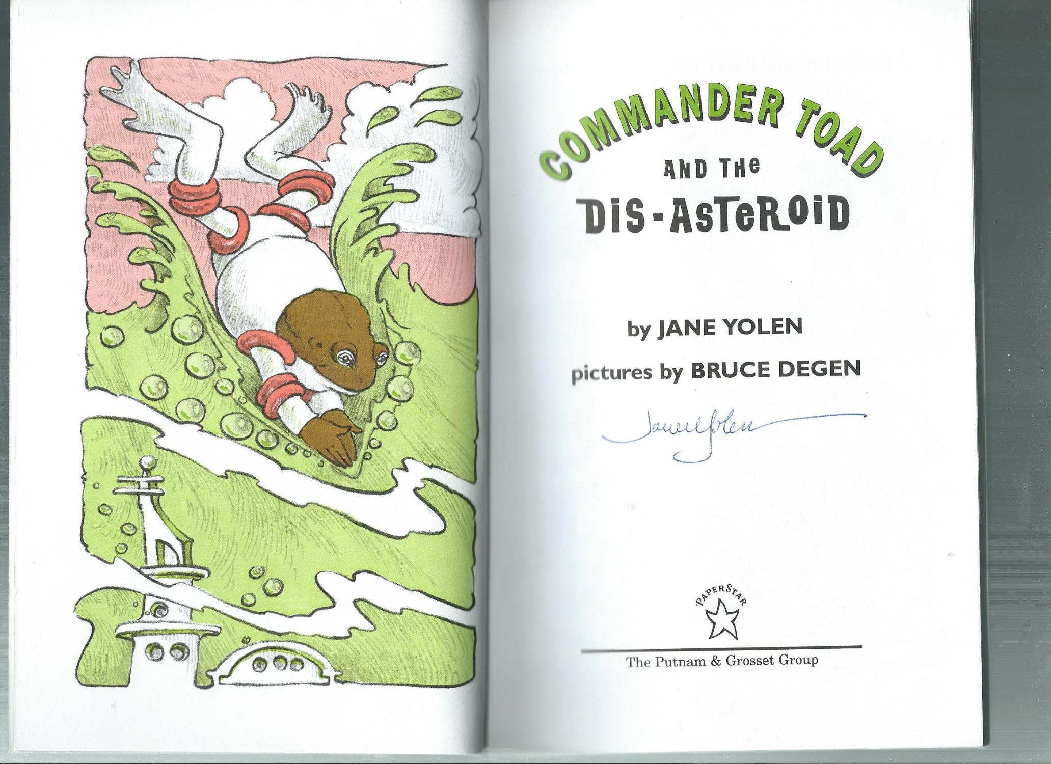 COMMANDER TOAD: and the dis-asteroid by Yolen, Jane / Degen, Bruce ...