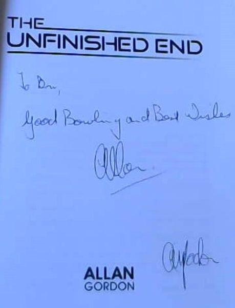 The Unfinished End by Gordon, Allan: Very Good Softcover (2015) First ...