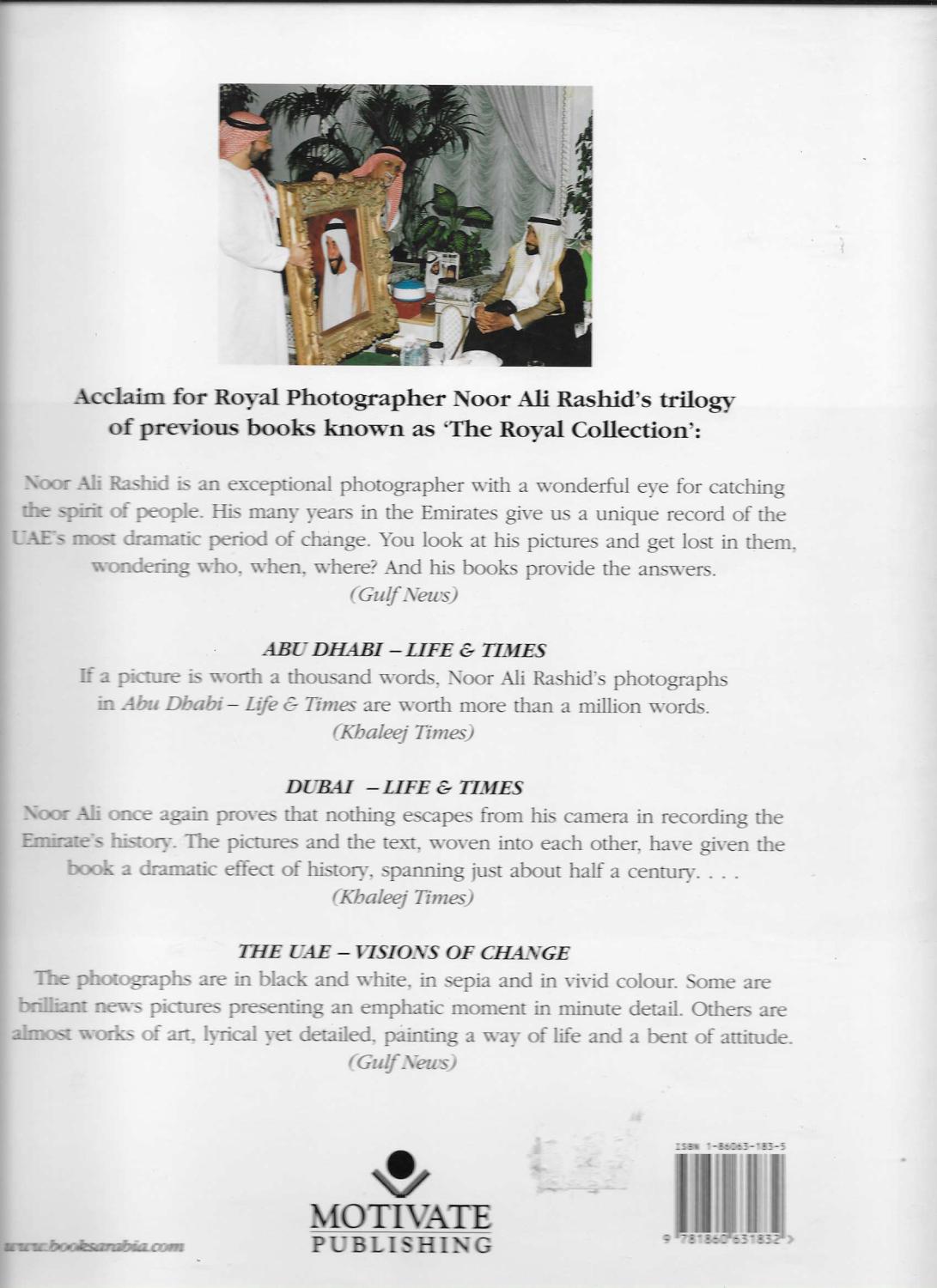 Sheikh Zayed - Life and Times, 1918 - 2004, through the lens of Noor ...