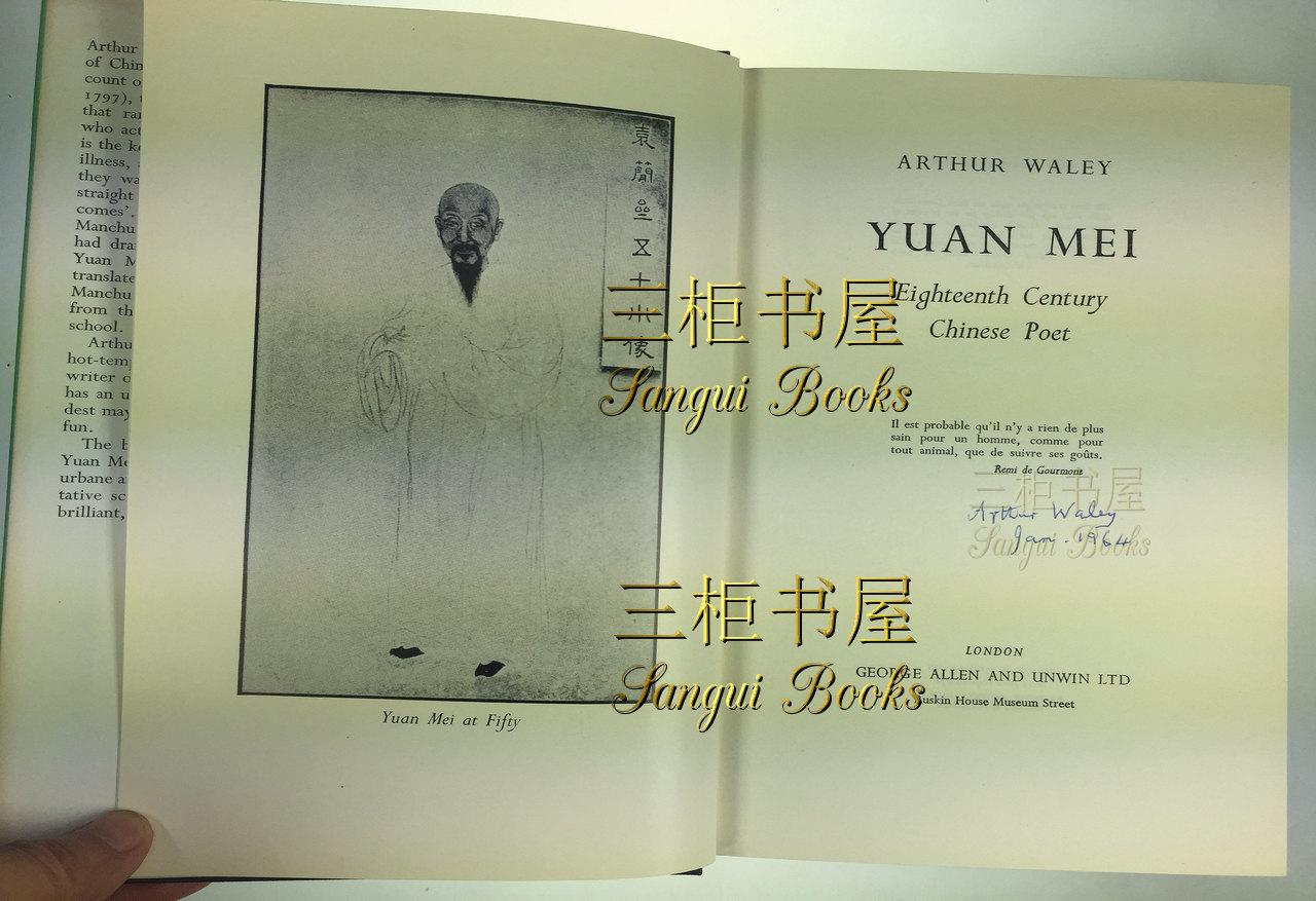 Yuan Mei: Eighteenth Century Chinese Poet. SIGNED by Arthur Waley by ...