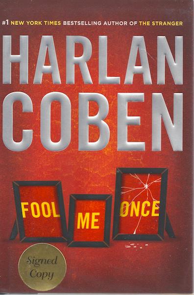 Fool Me Once by Coben, Harlan: Collectible: Like New Hardcover (2016 ...