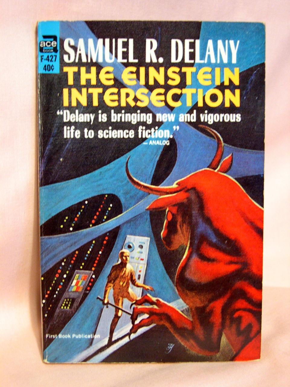 THE EINSTEIN INTERSECTION by Delany, Samuel R.: Paperback (1967) First ...