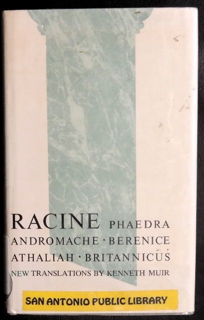 Racine: Five Plays (Phaedra, Andromache, Berenice, Athaliah ...