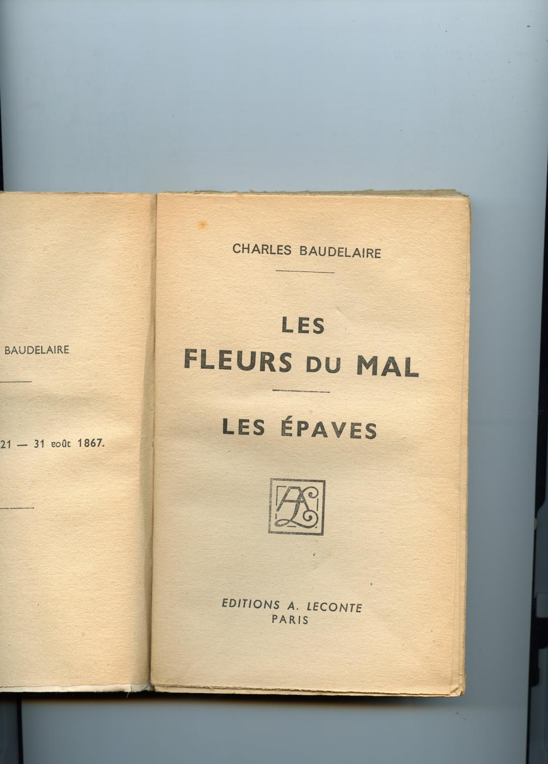 LES FLEURS DU MAL. LES ÉPAVES von BAUDELAIRE (Charles): Assez bon ...